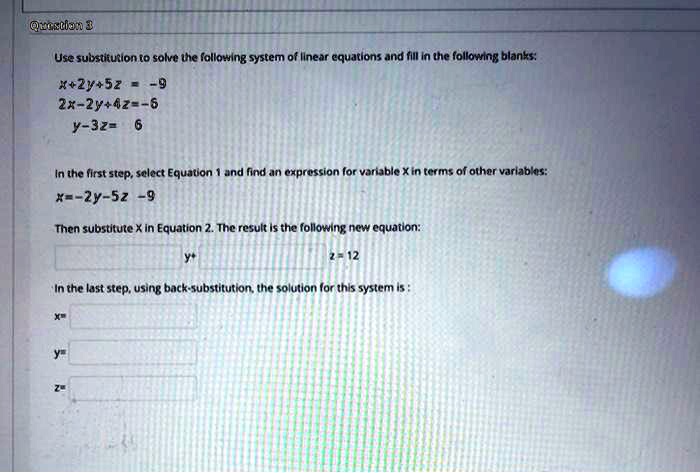 SOLVED: Qzcxtin: Use substitution to solve the following system of ...