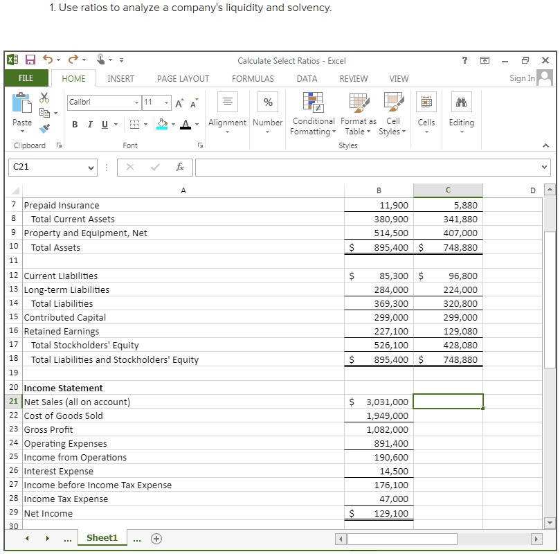 SOLVED: Use ratios to analyze a company's liquidity and solvency ...