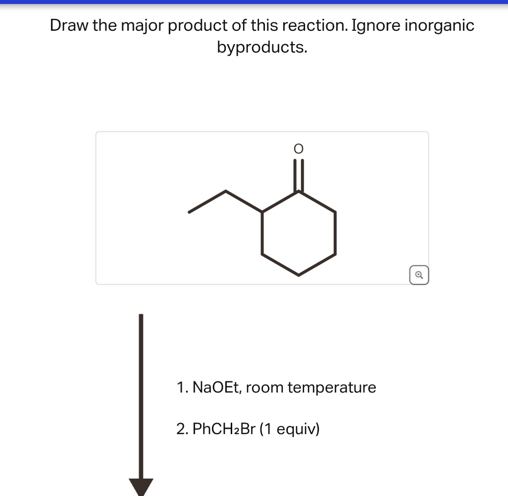 Draw the major product of this reaction. Ignore inorganic byproducts ...