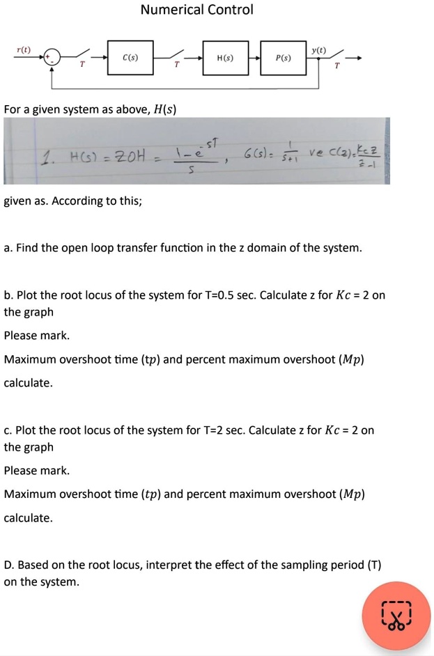 SOLVED: Numerical Control r(t) y(t) C(s) H(s) P(s) For a given system as above, H(s) can be ...