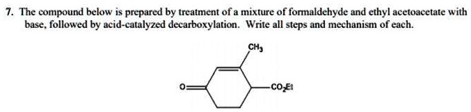 SOLVED: The compound below is prepared by treatment of mixture Of ...