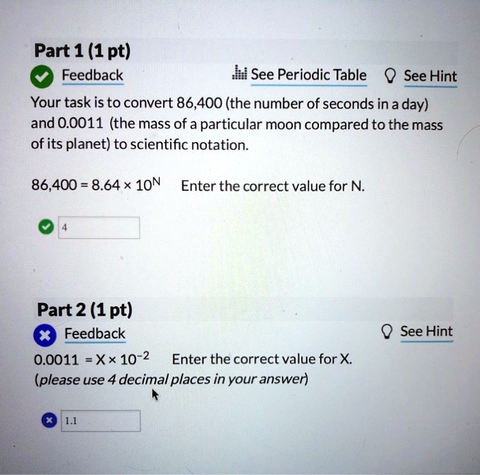 SOLVED: Part 1 (1 pt) Feedback dM See Periodic Table See Hint Your task ...