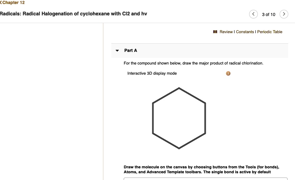 SOLVED: Chapter 12 Radicals: Radical Halogenation of cyclohexane with ...