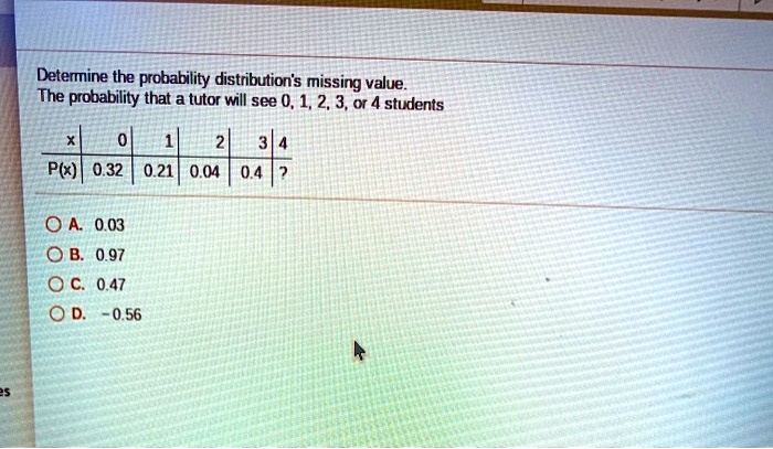 determine the probability distributions missing value the probability ...