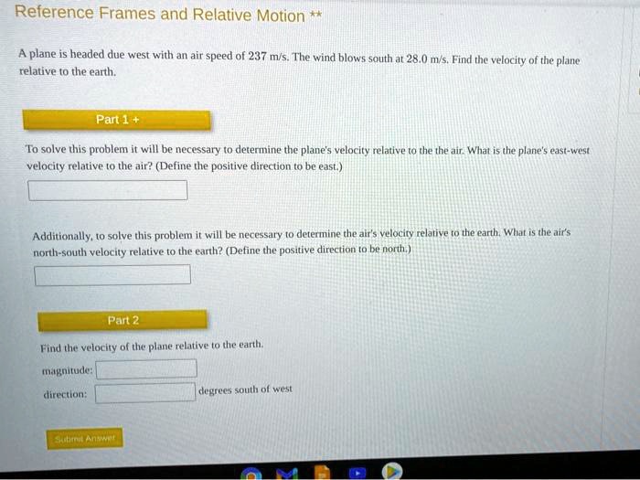 Reference Frames and Relative Motion ** A plane is headed...