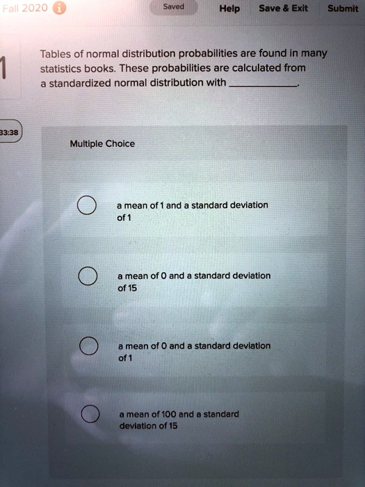 SOLVED: Tables of normal distribution probabilities are found in many ...