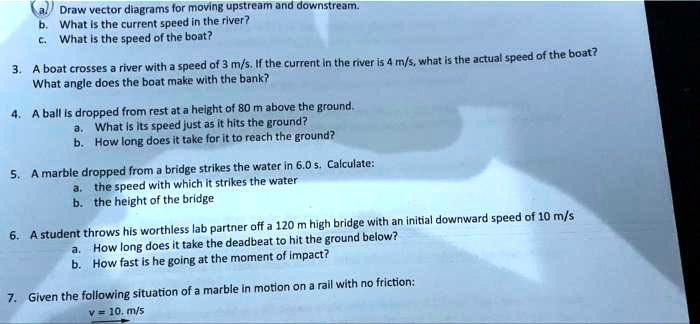 a Draw vector diagrams for moving upstream and downstream. b. What is ...
