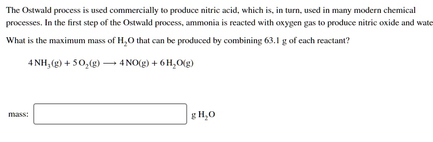 SOLVED: The Ostwald process is used commercially to produce nitric acid ...