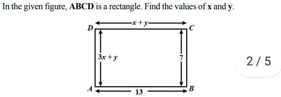 SOLVED: 'in the given figure ABCD is a rectangle find the value of x and y'