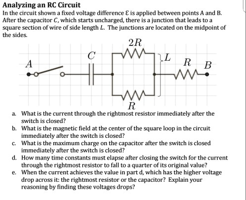 SOLVED: Analyzing an RC Circuit In the circuit shown fixed - voltage difference is applied ...