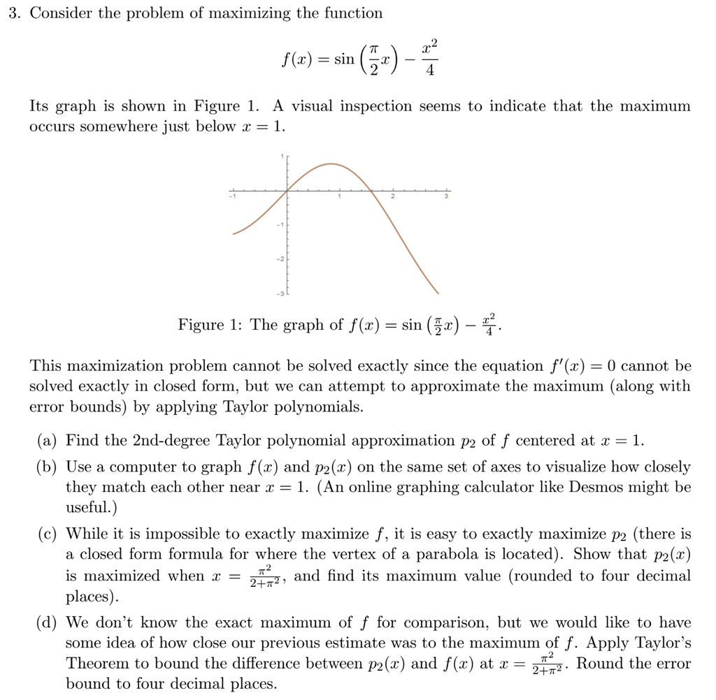 3 consider the problem of maximizing the function s 4 its graph is ...