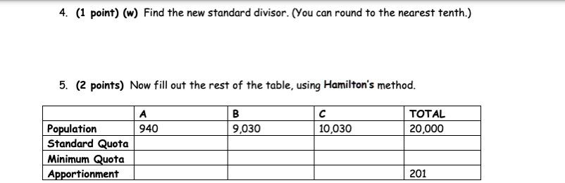 SOLVED: point) (w) Find the new standard divisor. (You can round to the ...