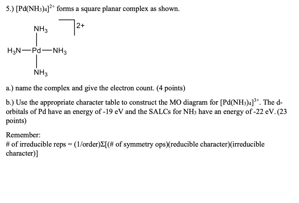 5 pdnhs42 forms a square planar complex as shown 2 nh3 han pd nh3 name ...