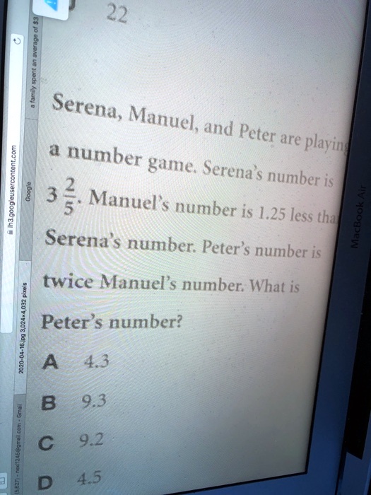 SOLVED: 22 1 Serena, Manuel, and Peter number are playin game, Serena ...