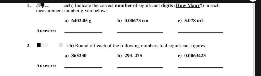 SOLVED: "1 ) indicate the correct number of significant digits in each ...