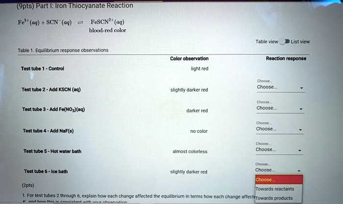 SOLVED: 9pts) Part Iron Thiocyanate Reaction Fe"t (aq) SCN (aq) FeSCN2 ...
