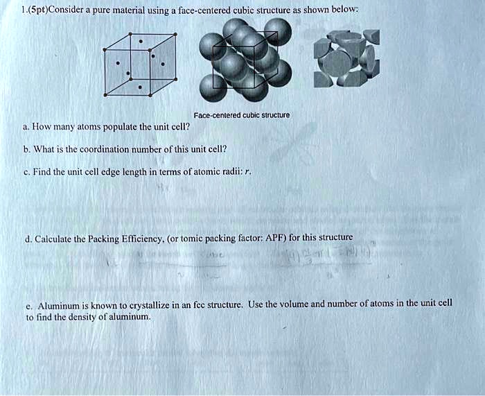 1.(5pt) Consider a pure material using a face-centered cubic structure ...
