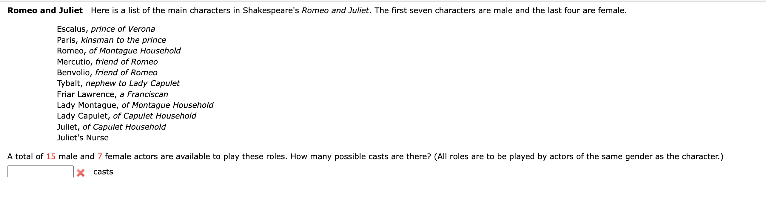 SOLVED: Romeo and Juliet Here is a list of the main characters in ...