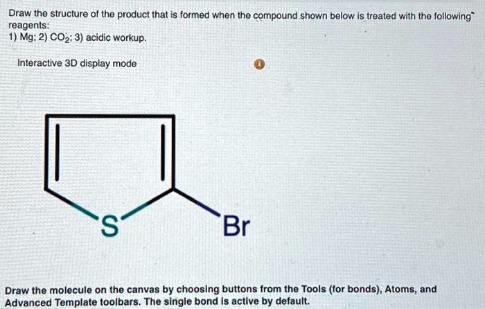 draw the structure of the product that is formed when the compound shown below is treated with ...
