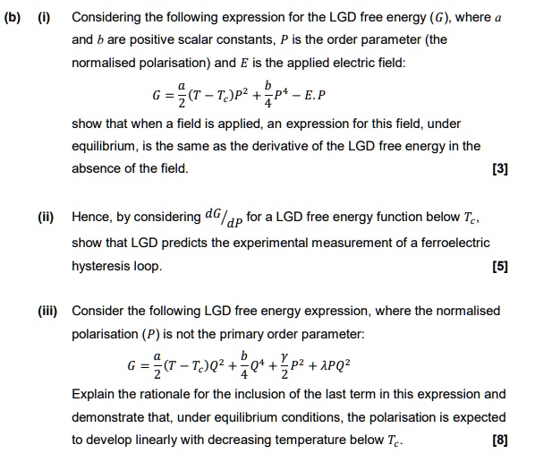 SOLVED: Considering the following expression for the LGD free energy (G ...