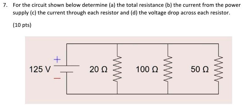 Solved For The Circuit Shown Below Determine A The Total Resistance