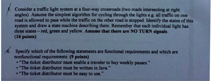 Consider a traffic light system at a four-way crossroads (two roads ...