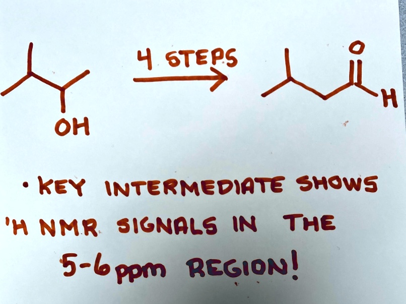 OH 4 STEPS • KEY INTERMEDIATE SHOWS ¹H NMR SIGNALS IN...