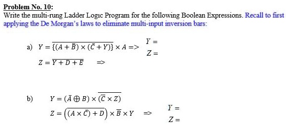 SOLVED: Derive the Boolean expression from the following Ladder Logic ... SOLVED: Derive the Boolean expression from the following Ladder Logic ...