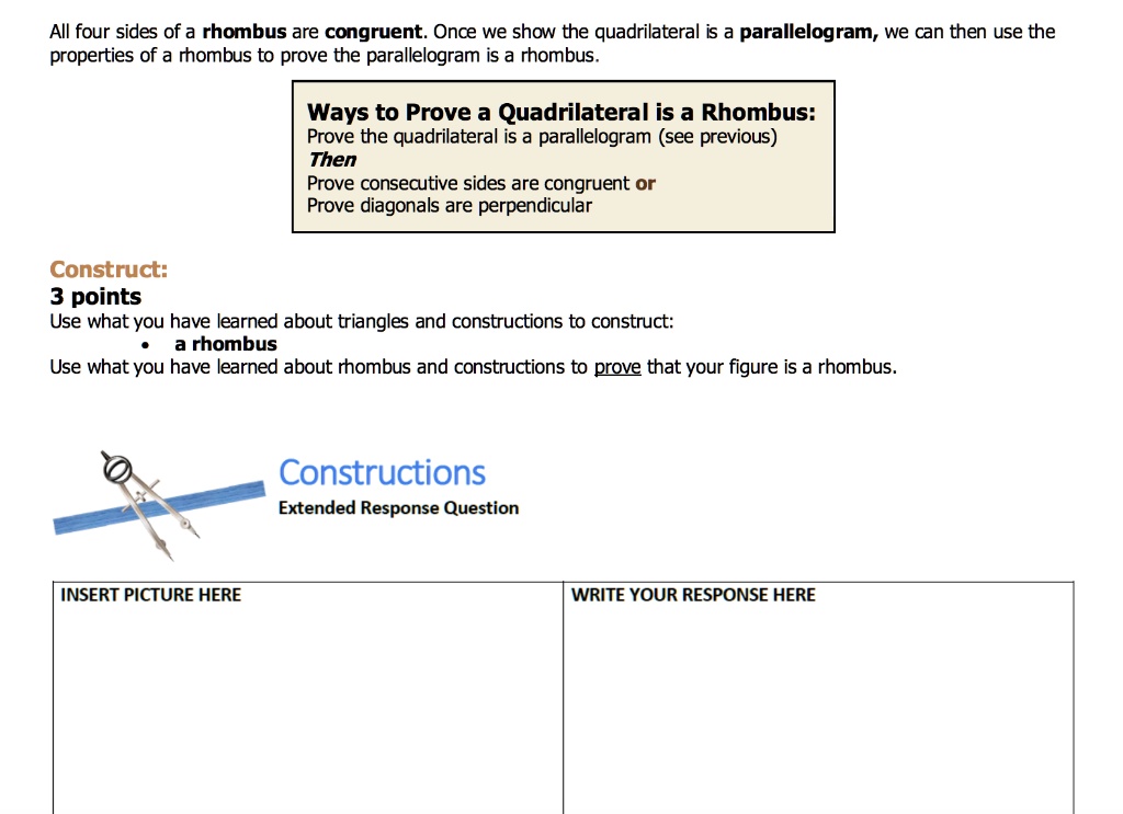 SOLVED: AIl four sides of a rhombus are congruent: Once we show the ...