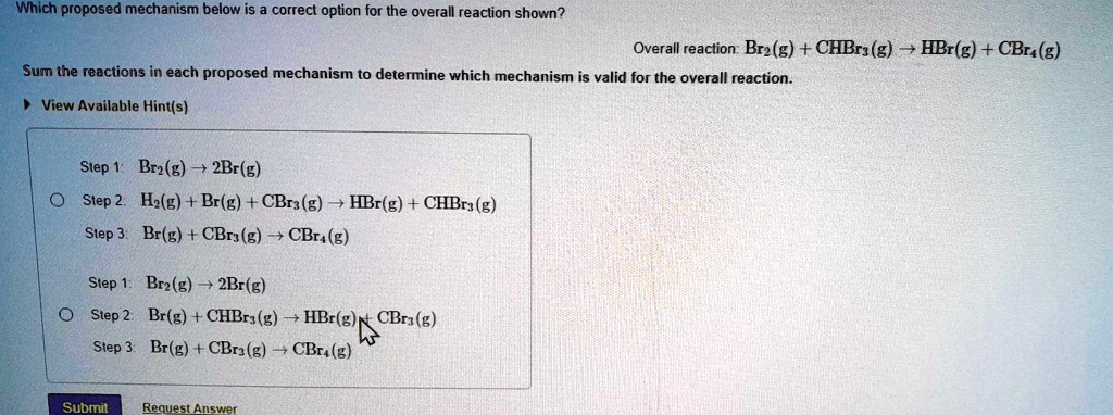 SOLVED: Texts: Which proposed mechanism below is a correct option for ...