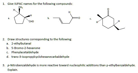 SOLVED: Give IUPAC names for the following compounds: Draw structures ...