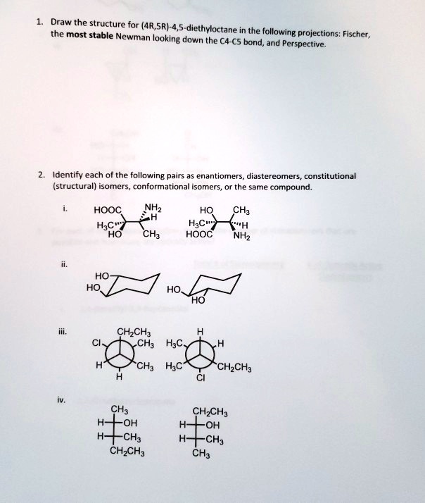 SOLVED: Draw the structure for (4R,SR) 4,5 the most stable Newman -diethvloctane in the ...
