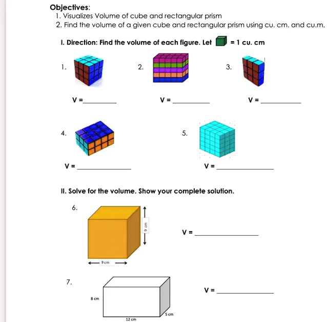 objectives visualizes volume of cube and rectangular prism 2 find the volume of given cube and ...