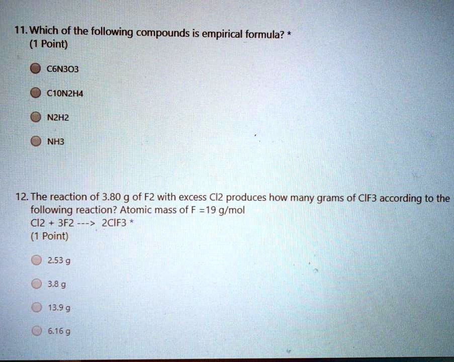 11which of the following compounds is empirical formula 1 point cgn3o3 ...