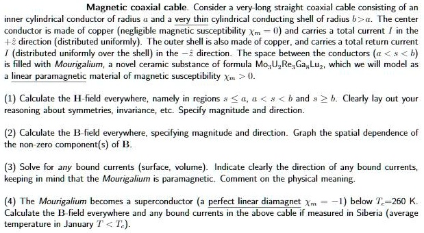 SOLVED: Magnetic coaxial cable. Consider a very long straight coaxial ...