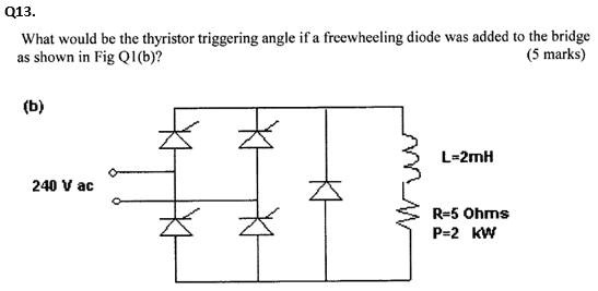 SOLVED: Q13. What would be the thyristor triggering angle if a ...