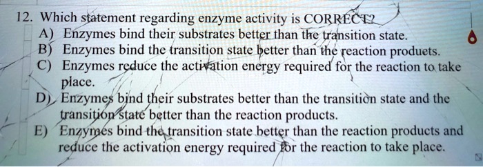 Solved Which Statement Regarding Enzyme Activity Is Correct A