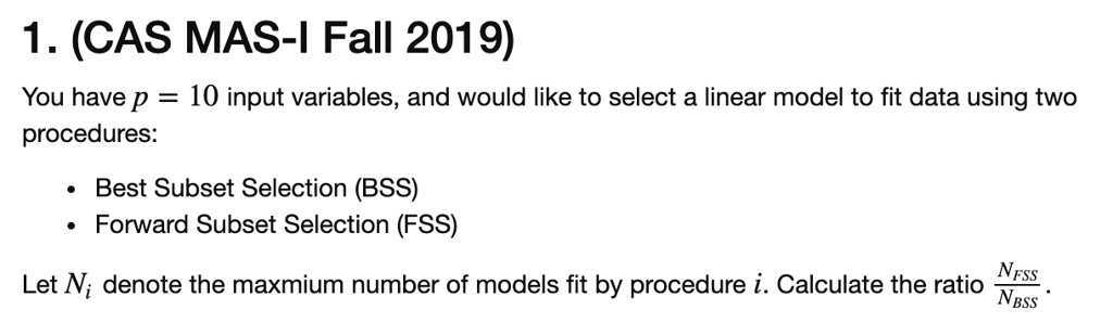 1 cas mas i fall 2019 you have p 10 input variables and would like to ...