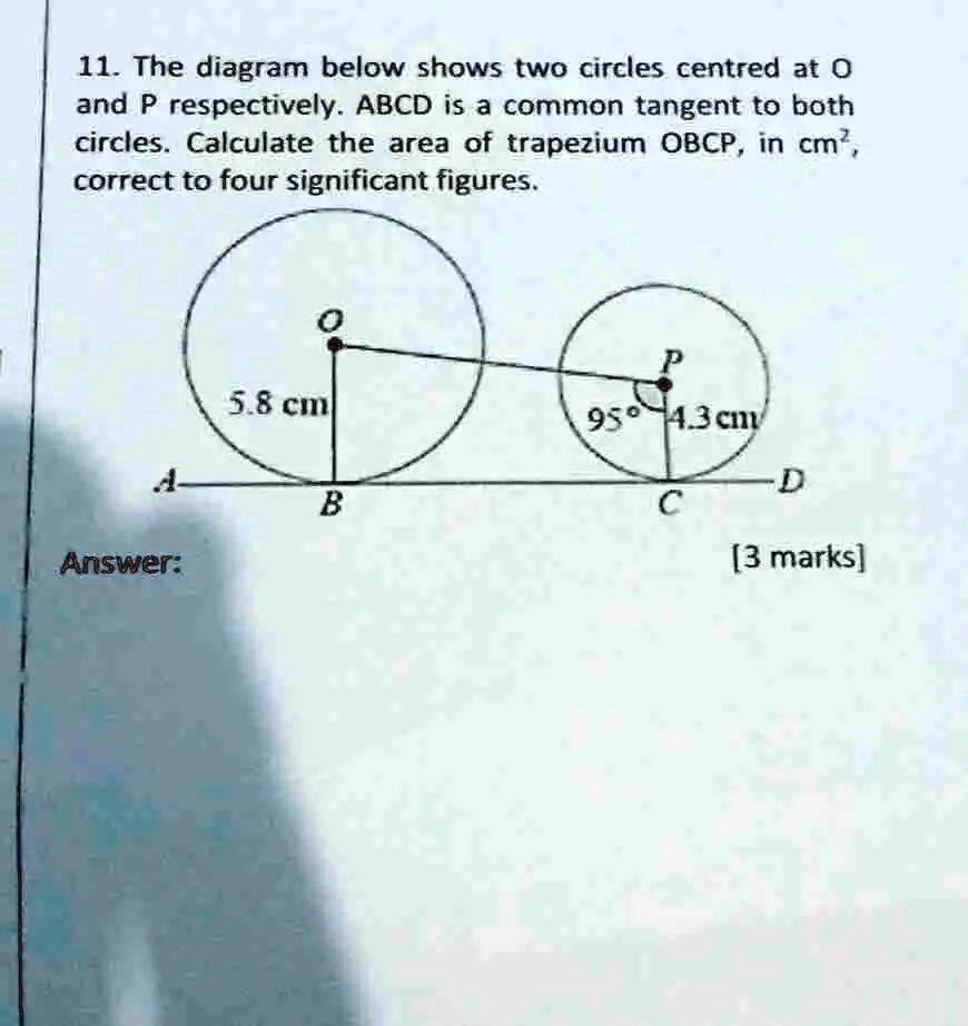 SOLVED: The diagram below shows two circles centered at O and P respectively. ABCD is a common ...