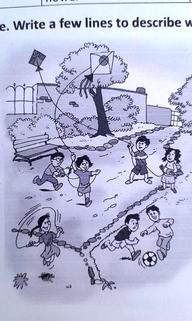 look at the picture write few lines to discribe what you see in it e write a few lines to ...