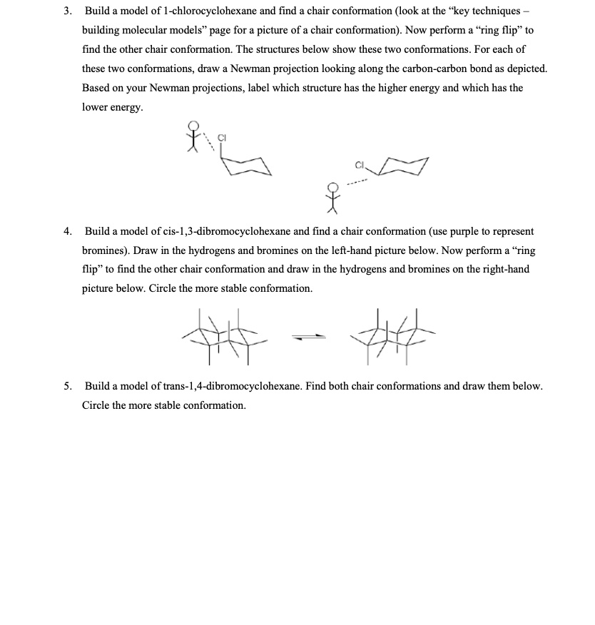 SOLVED: Texts: 1. Build a model of 1-chlorocyclohexane and find a chair conformation (look at ...