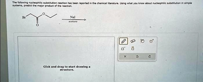 SOLVED: Draw the structure, please. Given the reactants and conditions ...