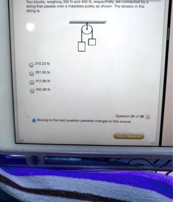 SOLVED: Two blocks weighing 300 Nand 400 N respectlvely: Are connected by a stnng thal Dasees ...