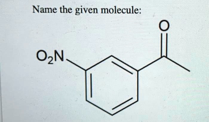 name the given molecule o2n 68029