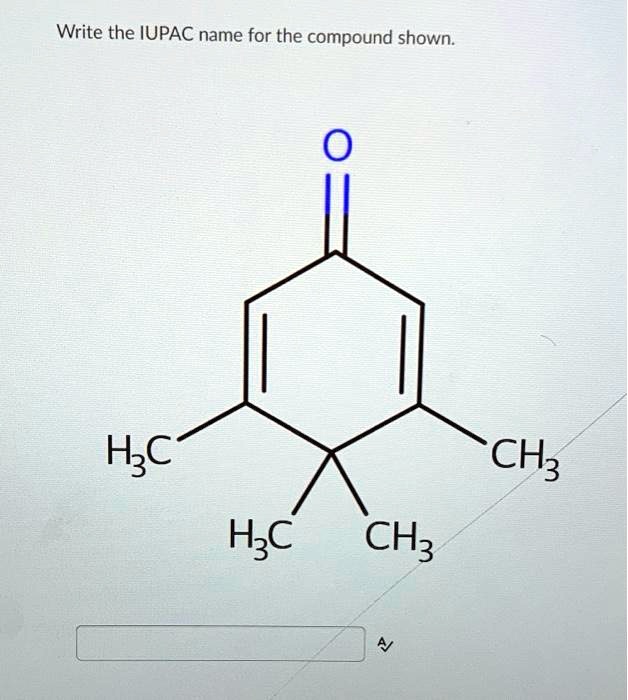 SOLVED: 23 Write the IUPAC name for the compound shown HC CH3 CHz H3C