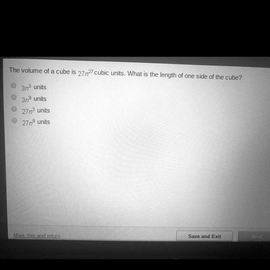 SOLVED: The volume of a cube is 27 cubic units. What is the length of ...