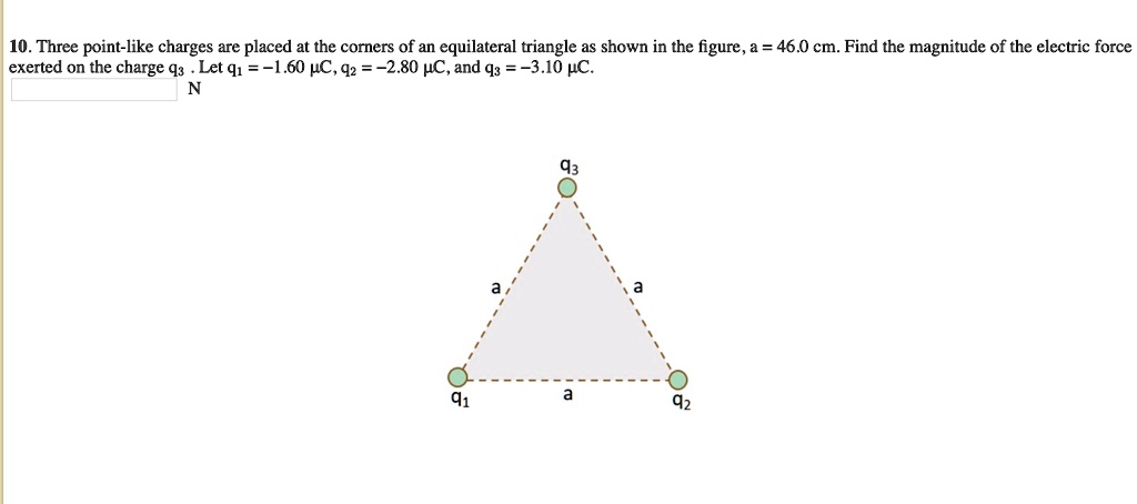 10 three point like charges are placed at the corners of an equilateral triangle as shown in the ...