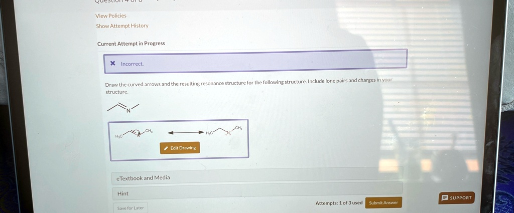 View Policies Show Attempt History Current Attempt in Progress * Incorrect. Draw the curved ...