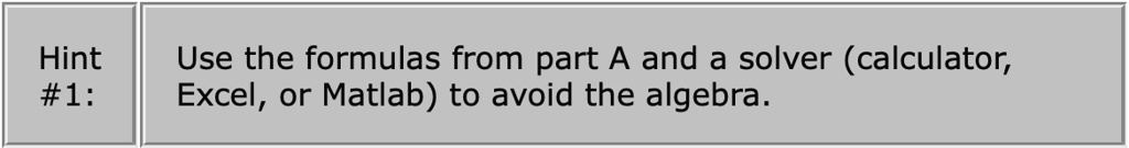 hint 1 use the formulas from part a and a solver calculator excel or ...