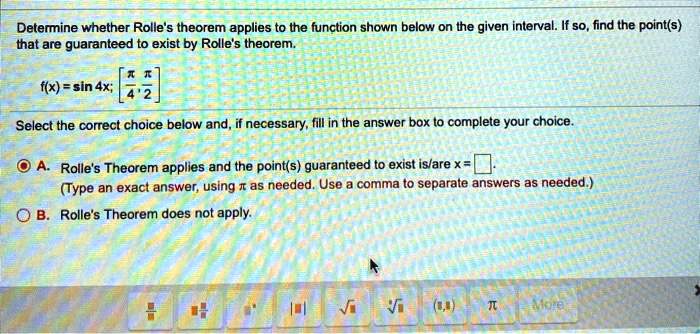 SOLVED: Determine whether Rolle's theorem applies to the function shown below on the given ...